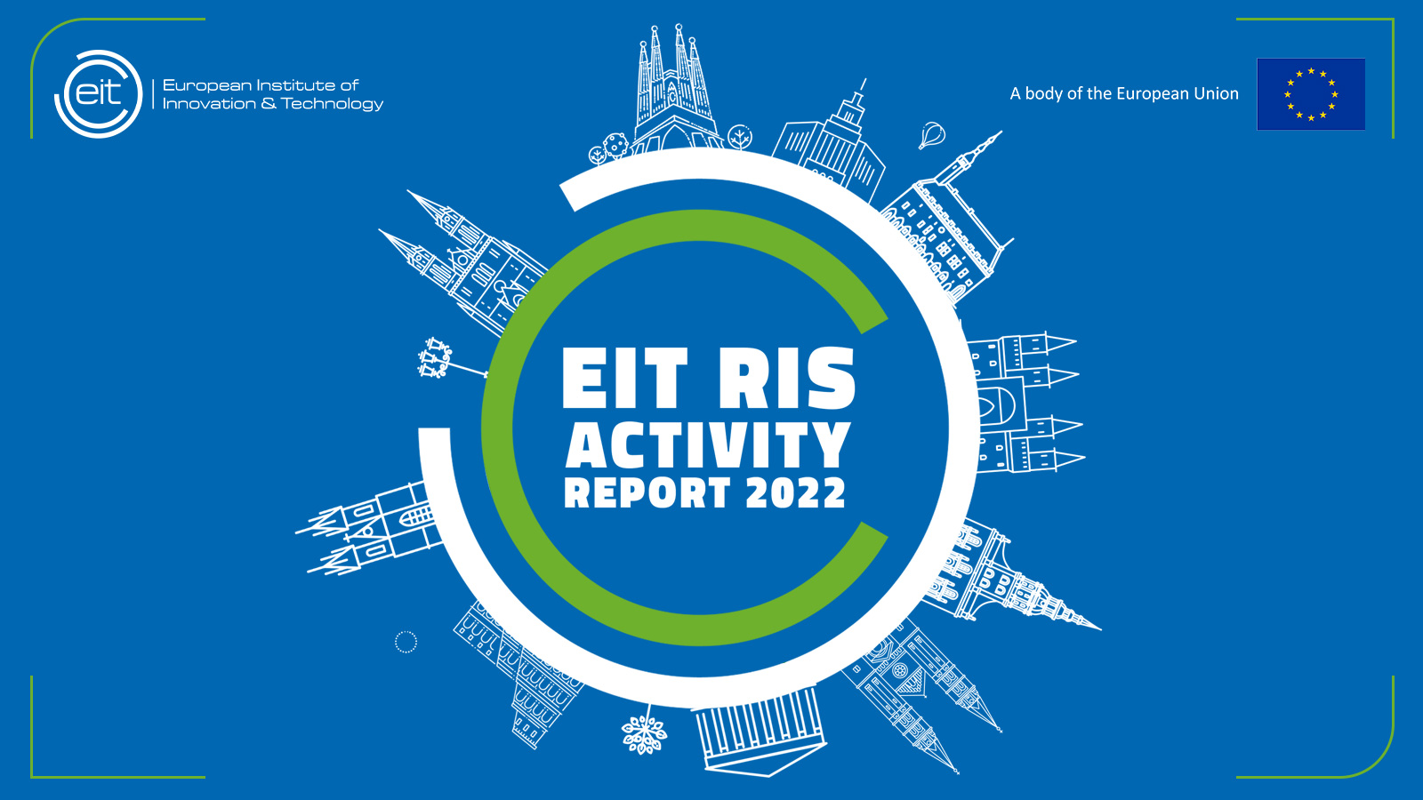 Check out our 2022 EIT Regional Innovation Scheme Activity Report | EIT